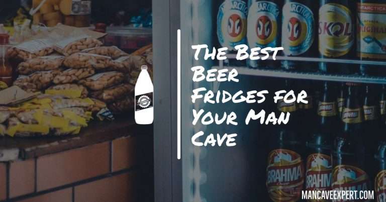 The Best Beer Fridges for Your Man Cave - mancaveexpert.com